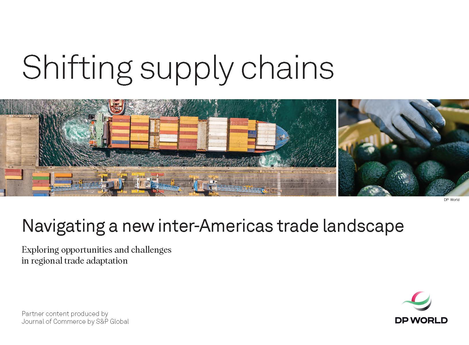 New Insights on Inter-Americas Supply Chains | DP World Report | DP World in the USA